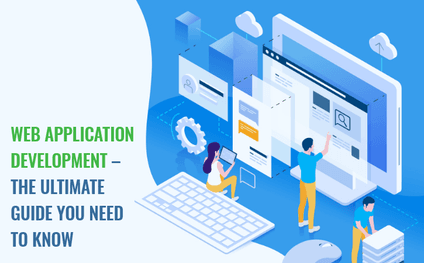 All You Need To Know About Web App Development - Peerbits