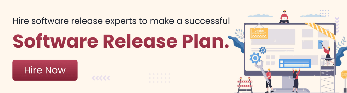 A Comprehensive Guide To Creating A Software Release Plan